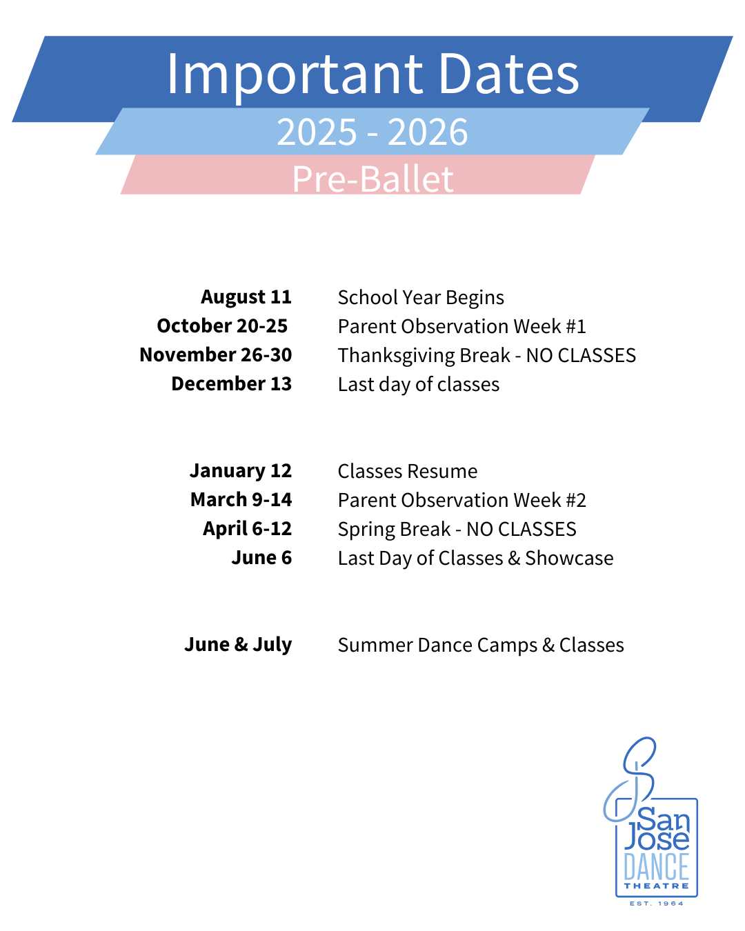 Pre-Ballet Important Dates - San Jose Dance Theatre